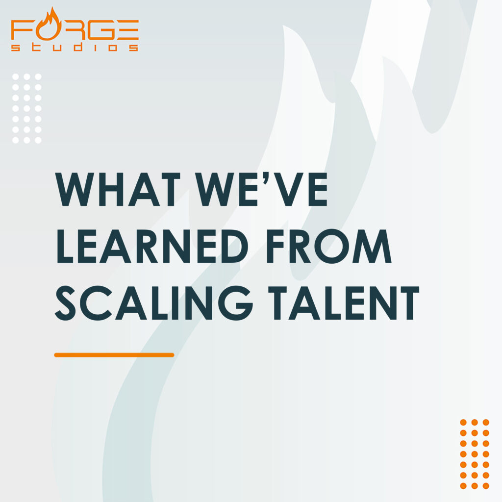 9 Takeaways from Scaling Talent as an External Dev Partner